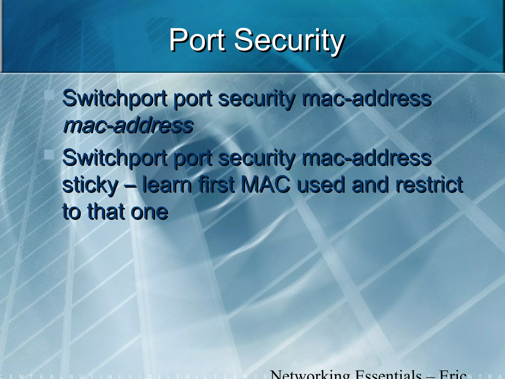 Ccna Routing And Switching Lesson 13 Switching Eric Vanderburg Ppt