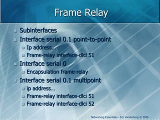 CCNA Routing and Switching Lessons 11-12 - WAN Configuration - Eric Vanderburg | PPT