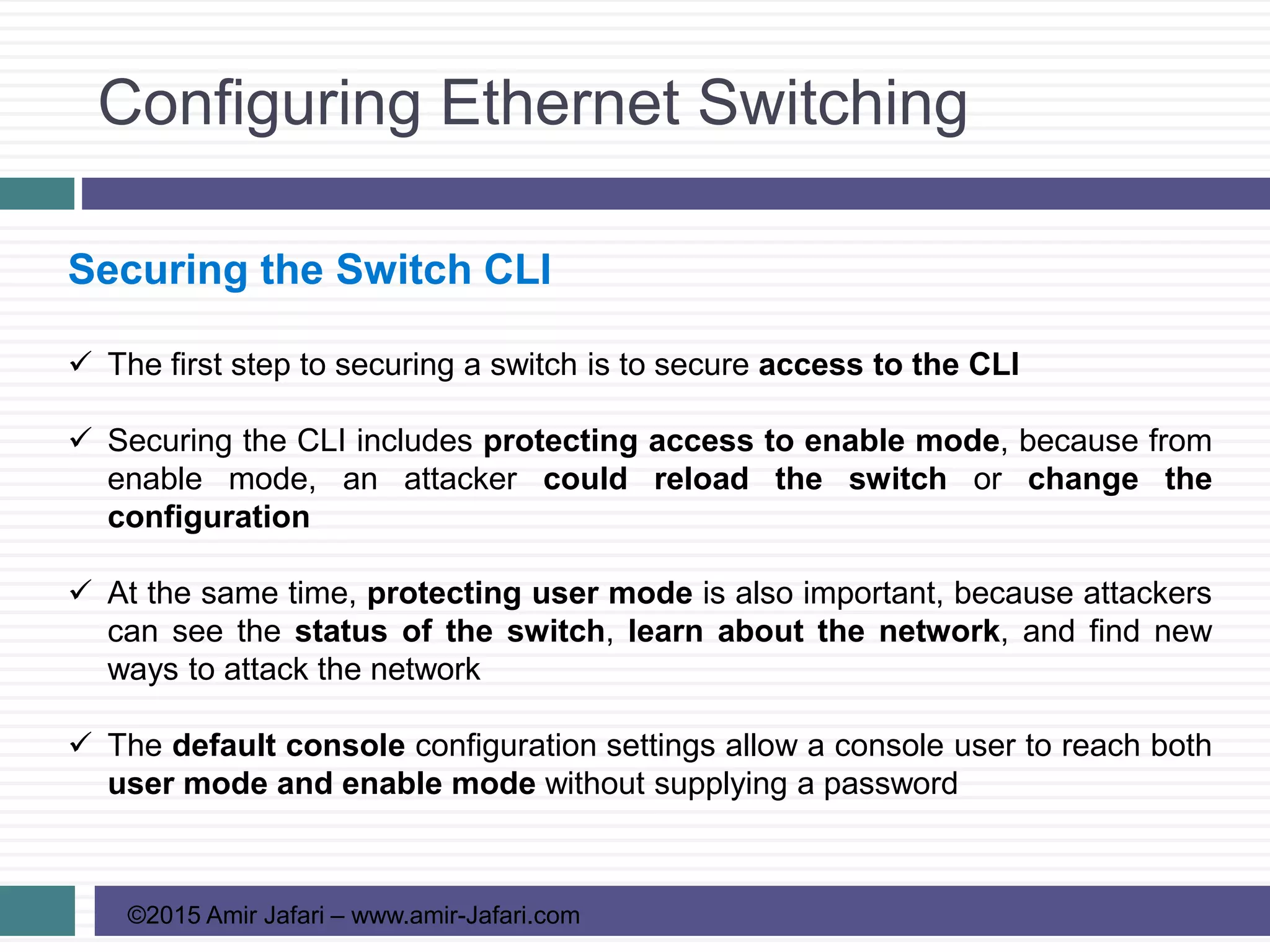 CCNA R&S-09-Configuring Ethernet Switching | PPTX