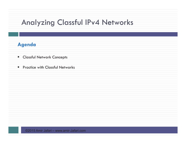 CCNA R&S-16-Analyzing Classful IPv4 Networks | PPT
