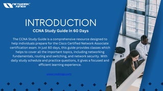 CCNA STUDY GUIDE in 60 Days | PPT