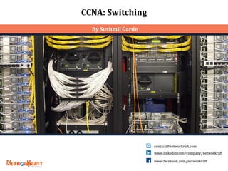 CCNA - Switching Concepts made easy | PPT
