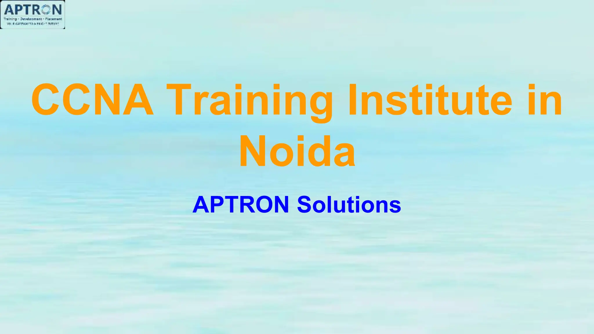 Best CCNA Training Institute in Noida.pptx