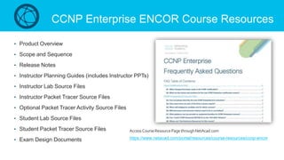 ccnp-enterprise-core-networking-encor-product-overview.pptx
