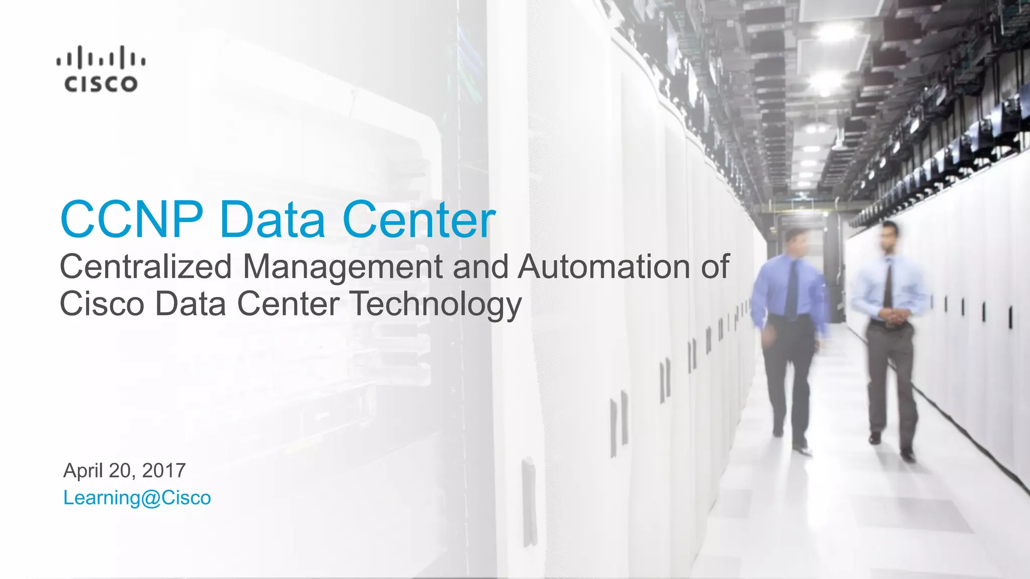 CCNP Data Center Centralized Management Automation | PDF