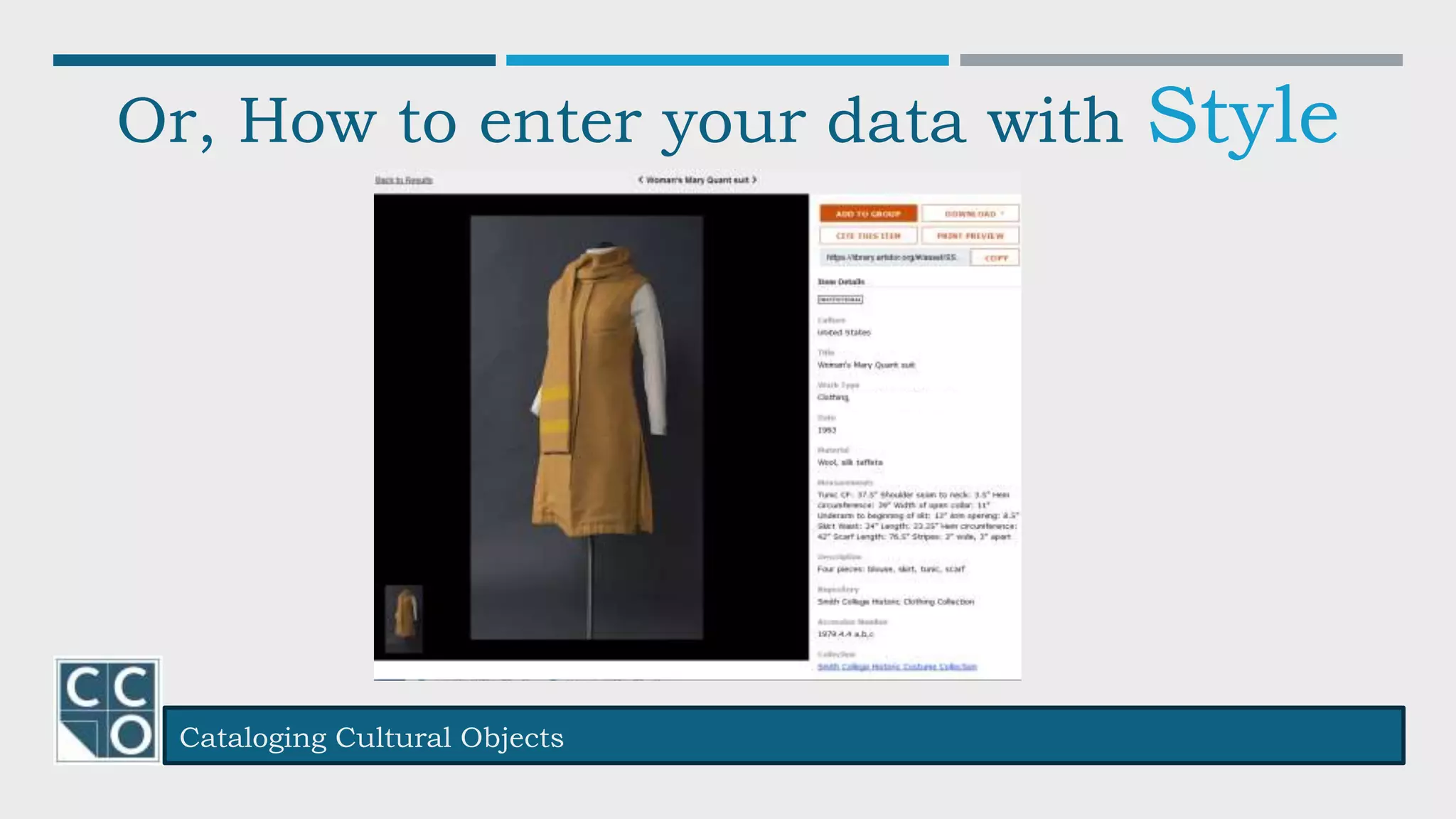 CCO (Cataloging Cultural Objects): Why CCO? | PPTX