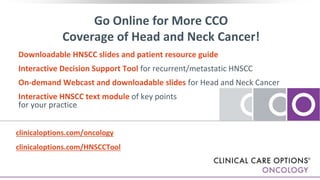 CCO_Head_and_Neck_Cancer_Clinical_Impact_ExpressPts.pptx