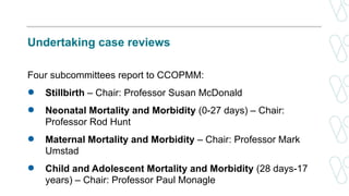 CCOPMM slide pack - Perinatal mortality.pptx
