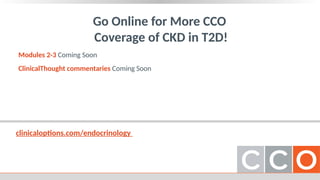 CCO_SGLT2i-in-T2DM_MM1_CKD_JGreen_Downloadable.pptx