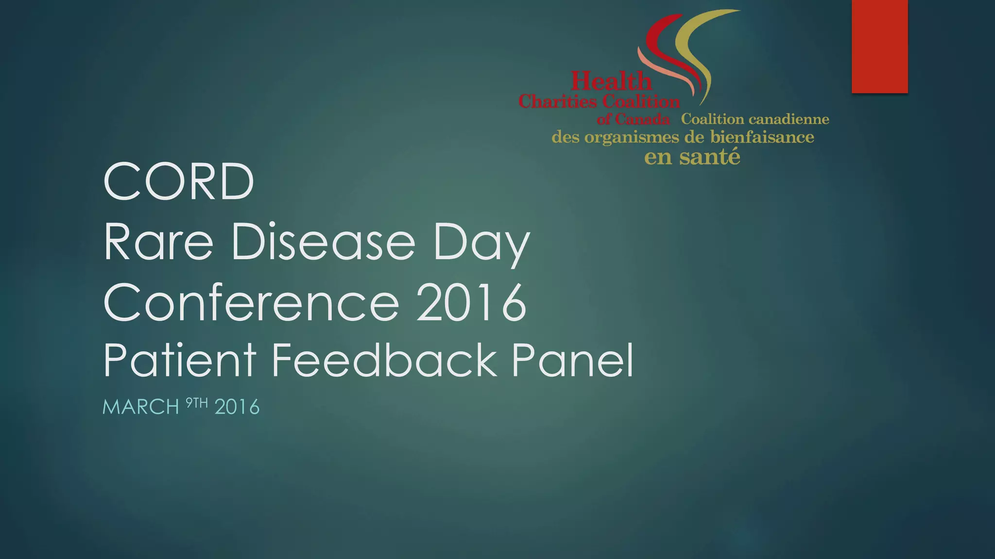 Connie Cote: Rare Disease Day 2016 Conference | PPT