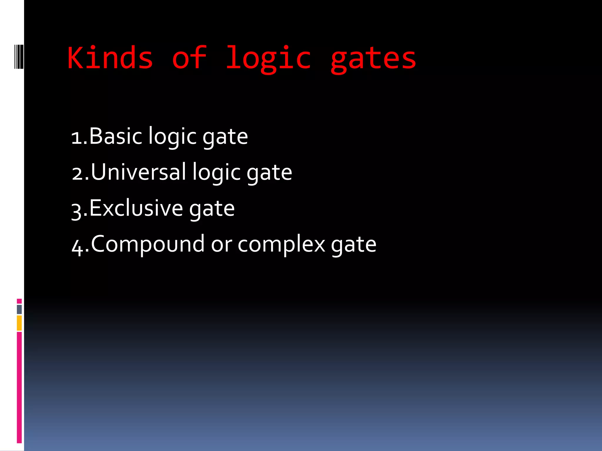 Presentation On Logic Gate | PPTX