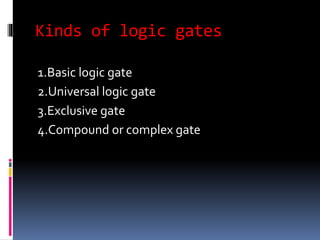 Presentation On Logic Gate | PPTX