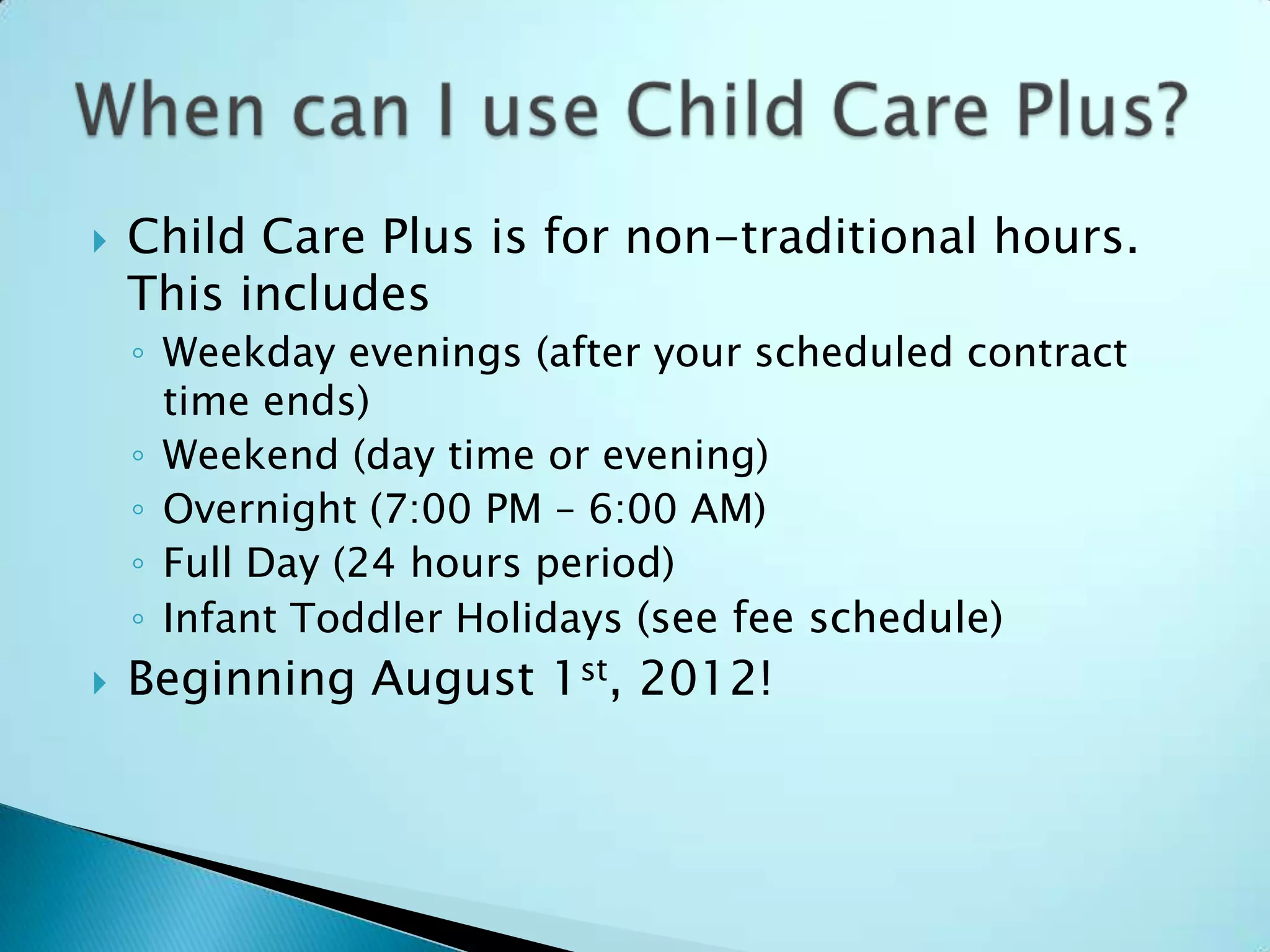 Child Care Plus information session | PPT