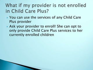 Child Care Plus information session | PPTX
