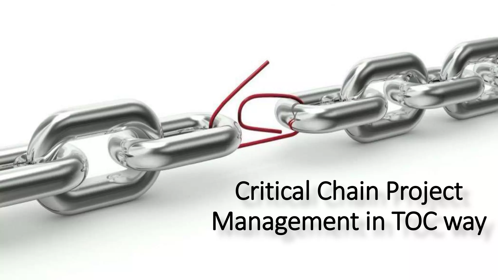 Critical Chain Project Management | PPTX