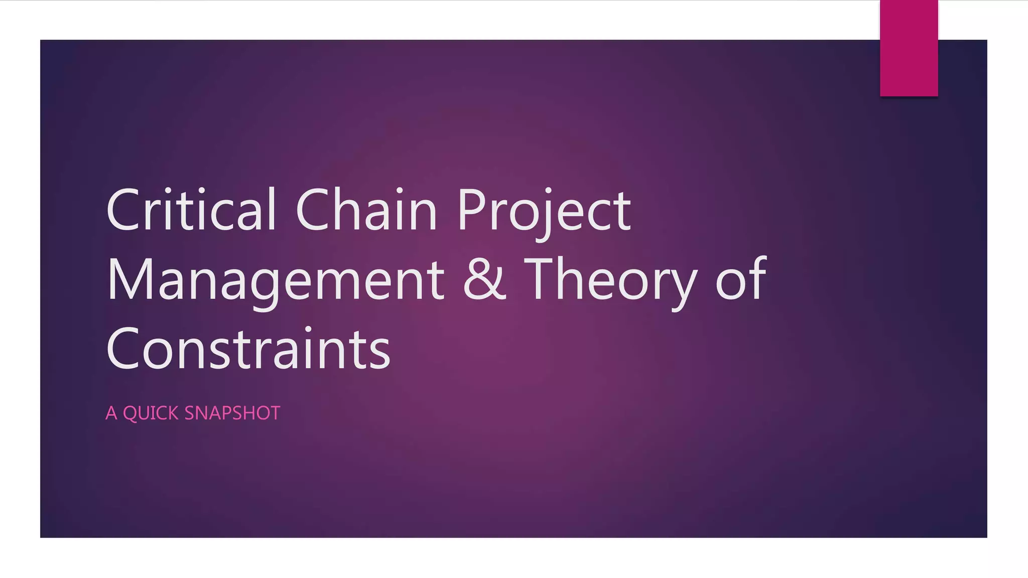 Critical Chain Project Management And Theory Of Constraints Pptx Business Business And Finance
