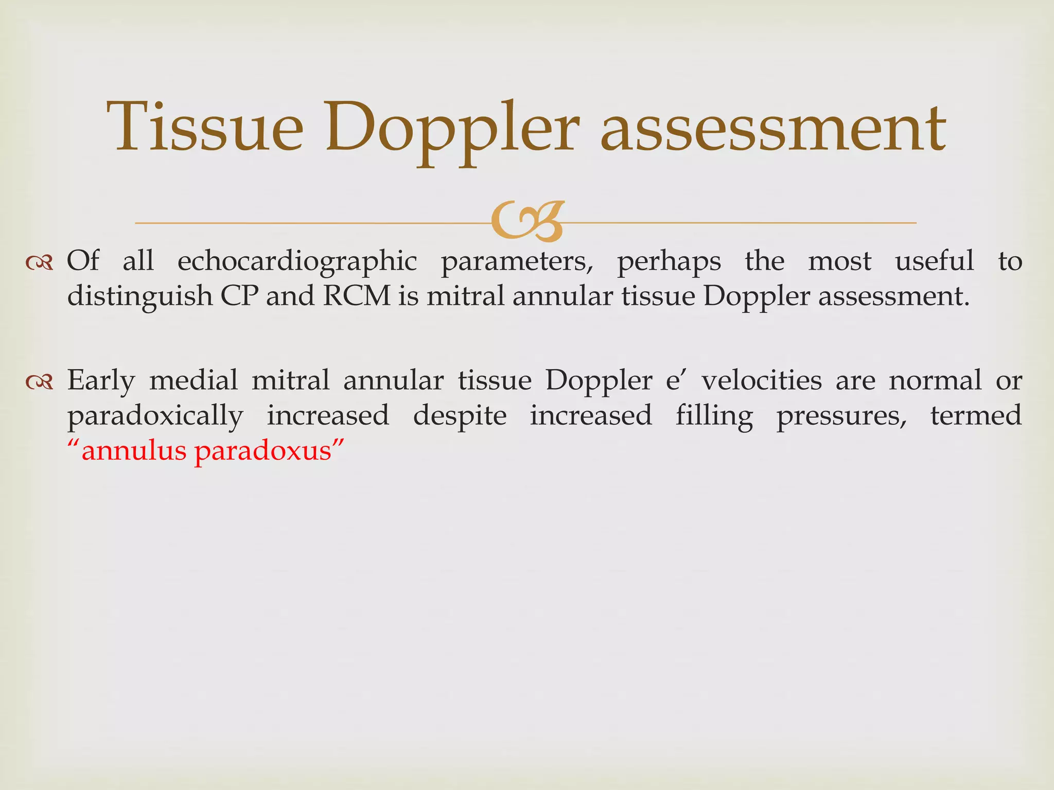 Hemodyanmic features of Constrictive pericarditis and Restrictive ...
