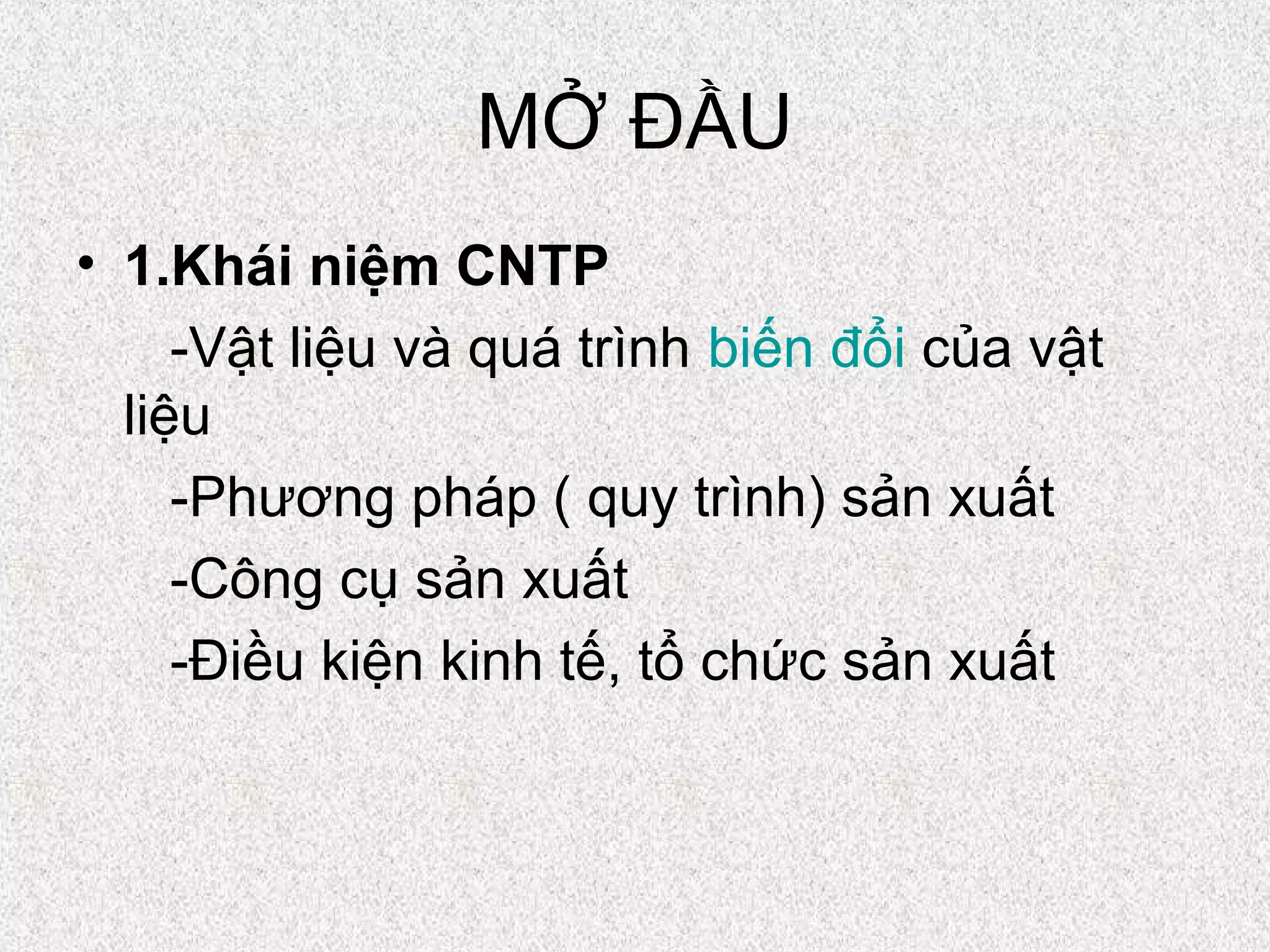 Các quá trình trong cntp | PPT