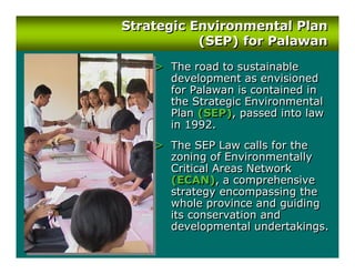 The Challenges for the Palawan Biosphere Reserve in Dealing with ...
