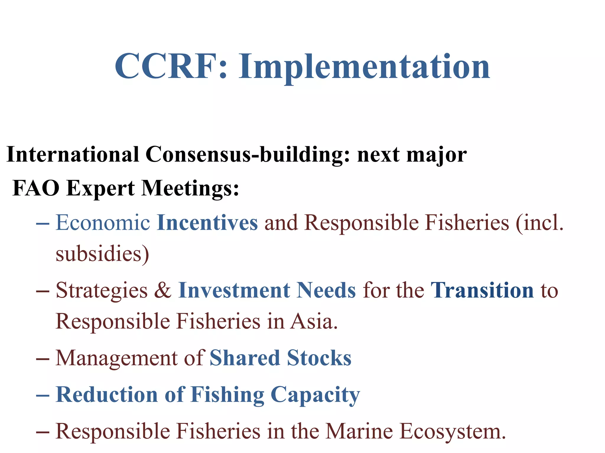 Ccrf(code of conduct for responsible fisheries_ | PPTX