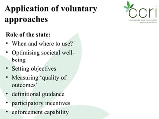 The role of voluntary approaches in a regulatory environment | PPT