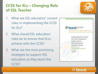 CCRS, ELS, and the Changing Role of the ESL Educator | PDF