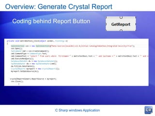 C# Crystal Reports | PPT