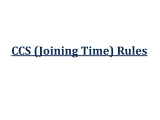 CCS-Joining-Time-Rules-1979-20210405120021.ppt