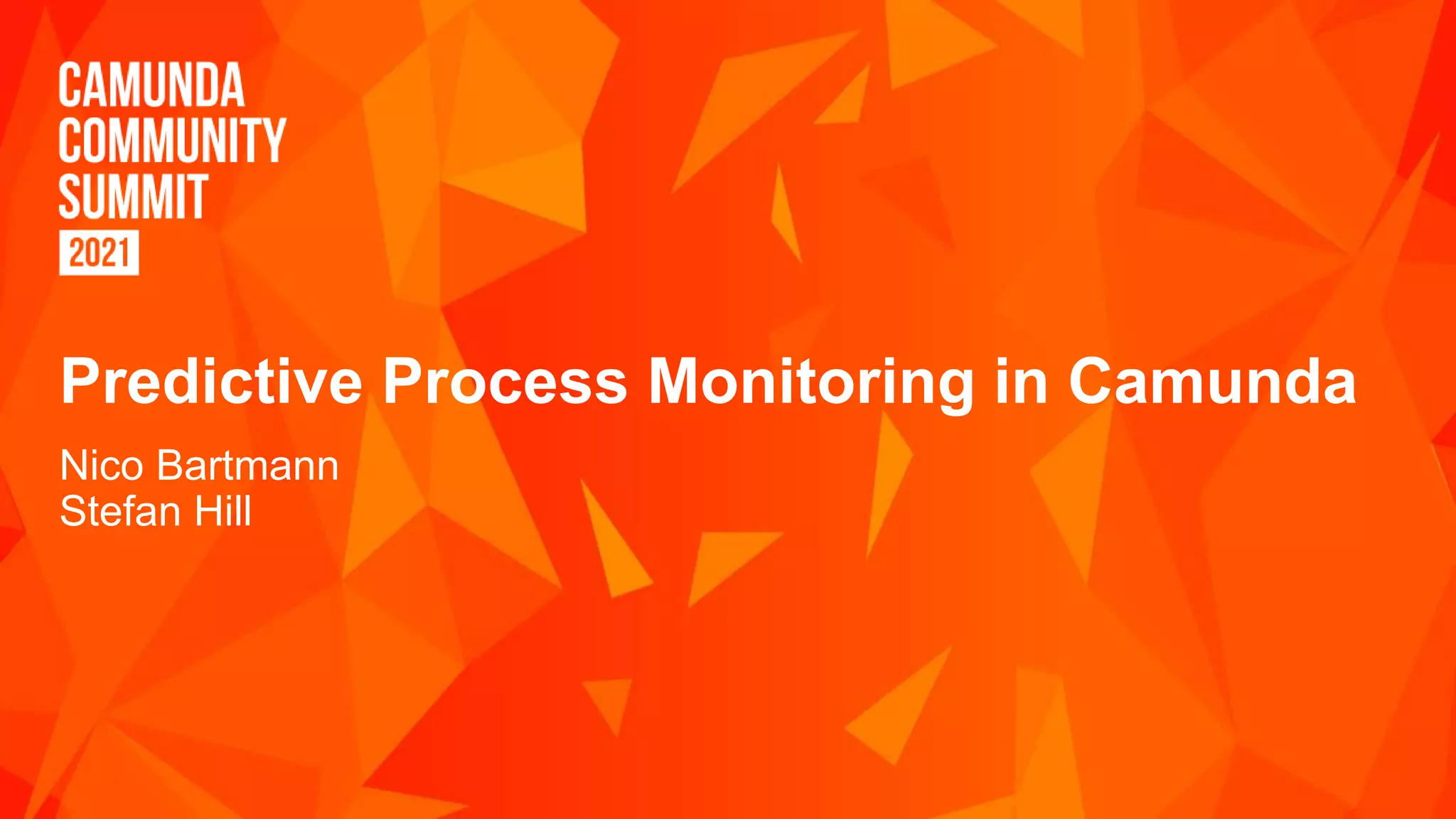 Predictive Process Monitoring in Camunda | PPT