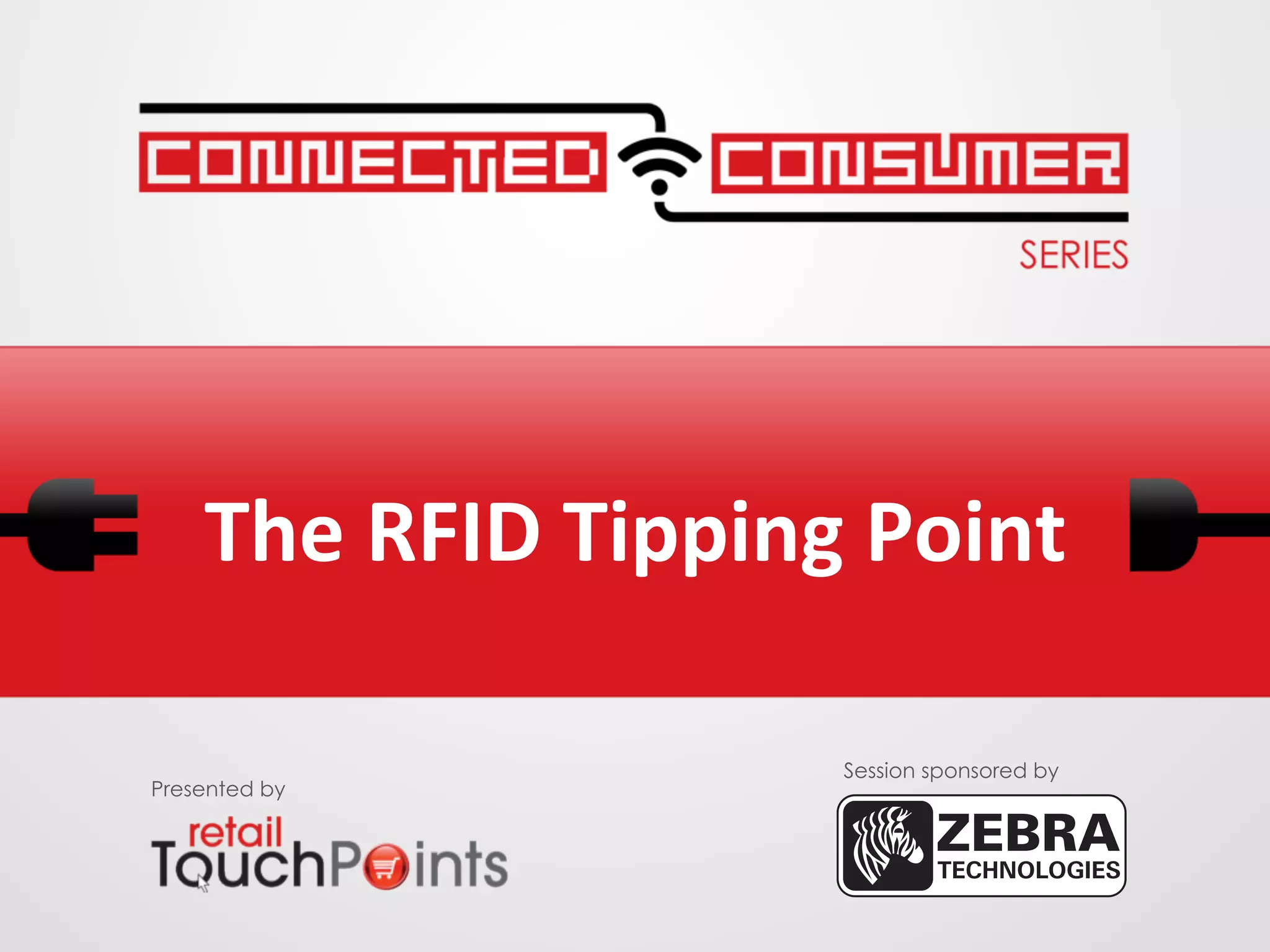 The RFID Tipping Point | PPT