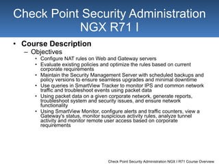 Check Point CCSA NGX R71 Course Overview | PPT | Computing | Technology & Computing