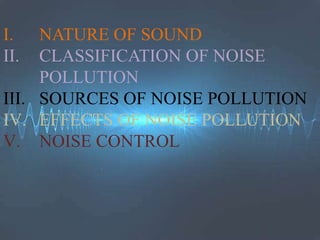 Ccsci noise pollution (dawn) | PPTX