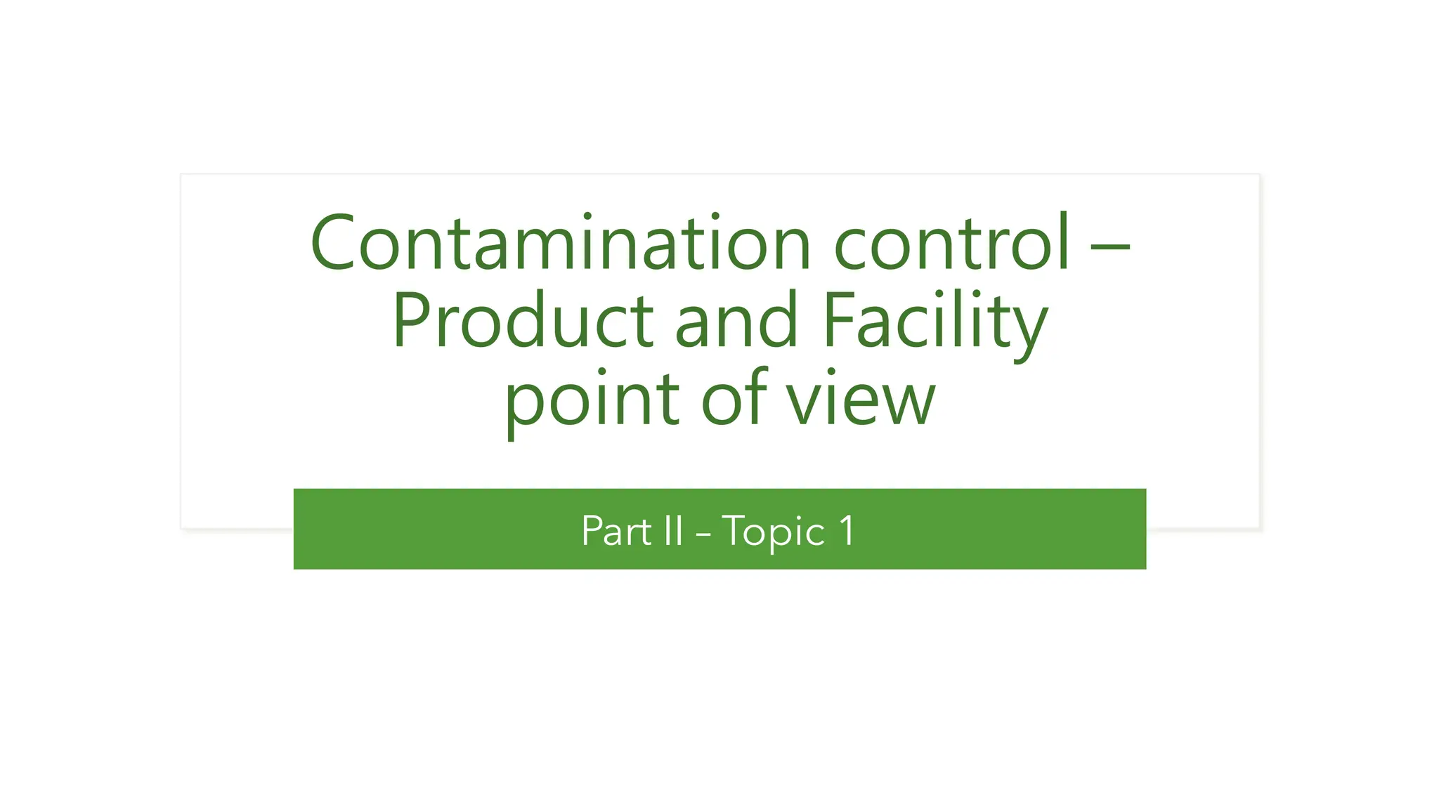 Ccs Contamination Control Strategy Presentation Pdf Indoor Environmental Quality Home And Garden