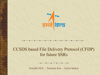Ccsds based file delivery protocol (cfdp) v1p3 | PDF