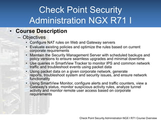 Check Point CCSE NGX R71 Course Overview | PPTX
