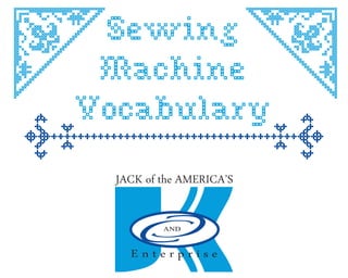 Sewing Machines 101: Vocabulary | PPT