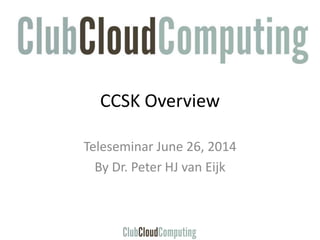 CCSK Certificate of Cloud Computing Knowledge - overview | PPTX