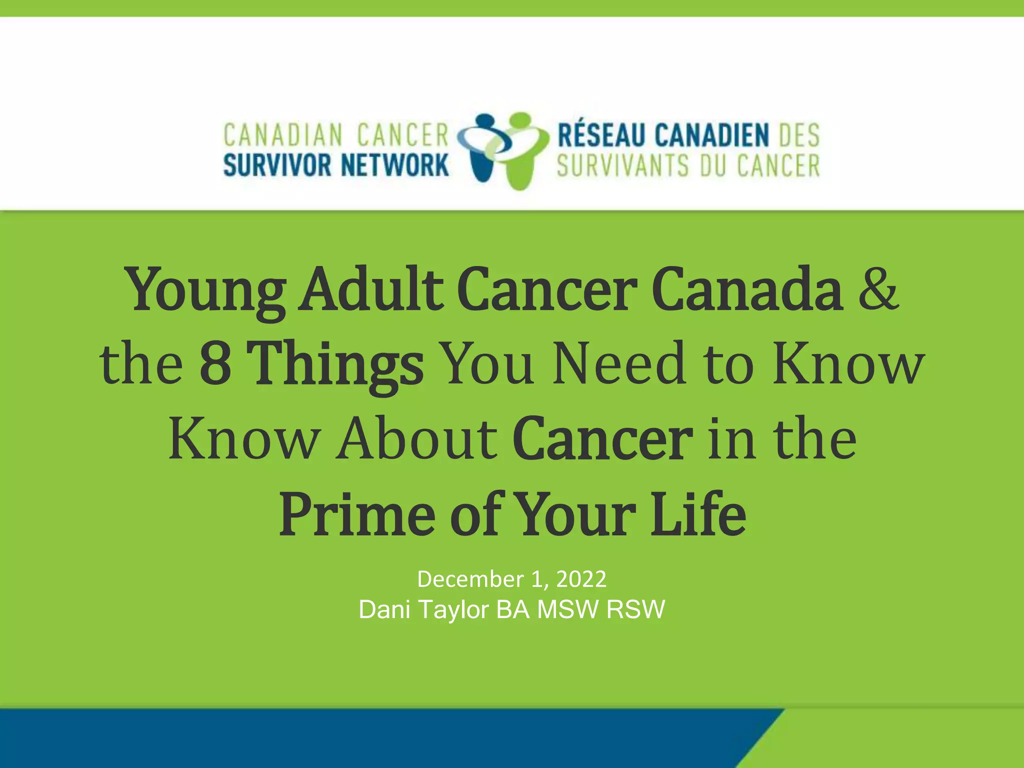 Young Adult Cancer Canada & the 8 Things You Need to Know About Cancer ...
