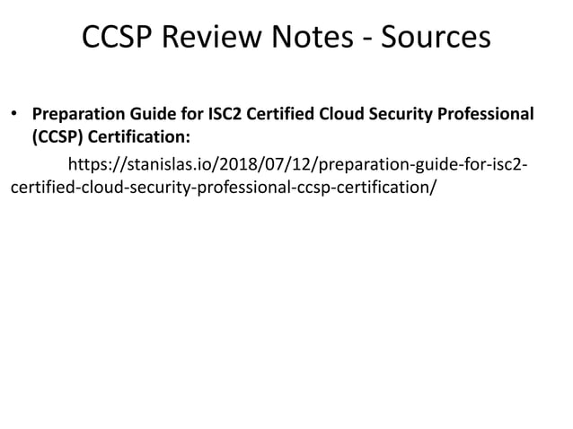 CCSP Official Review Notes - 2019 version by Ben.pptx | Cloud Computing ...