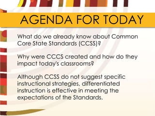 Common Core State Standards and Differentiated Instruction | PPT