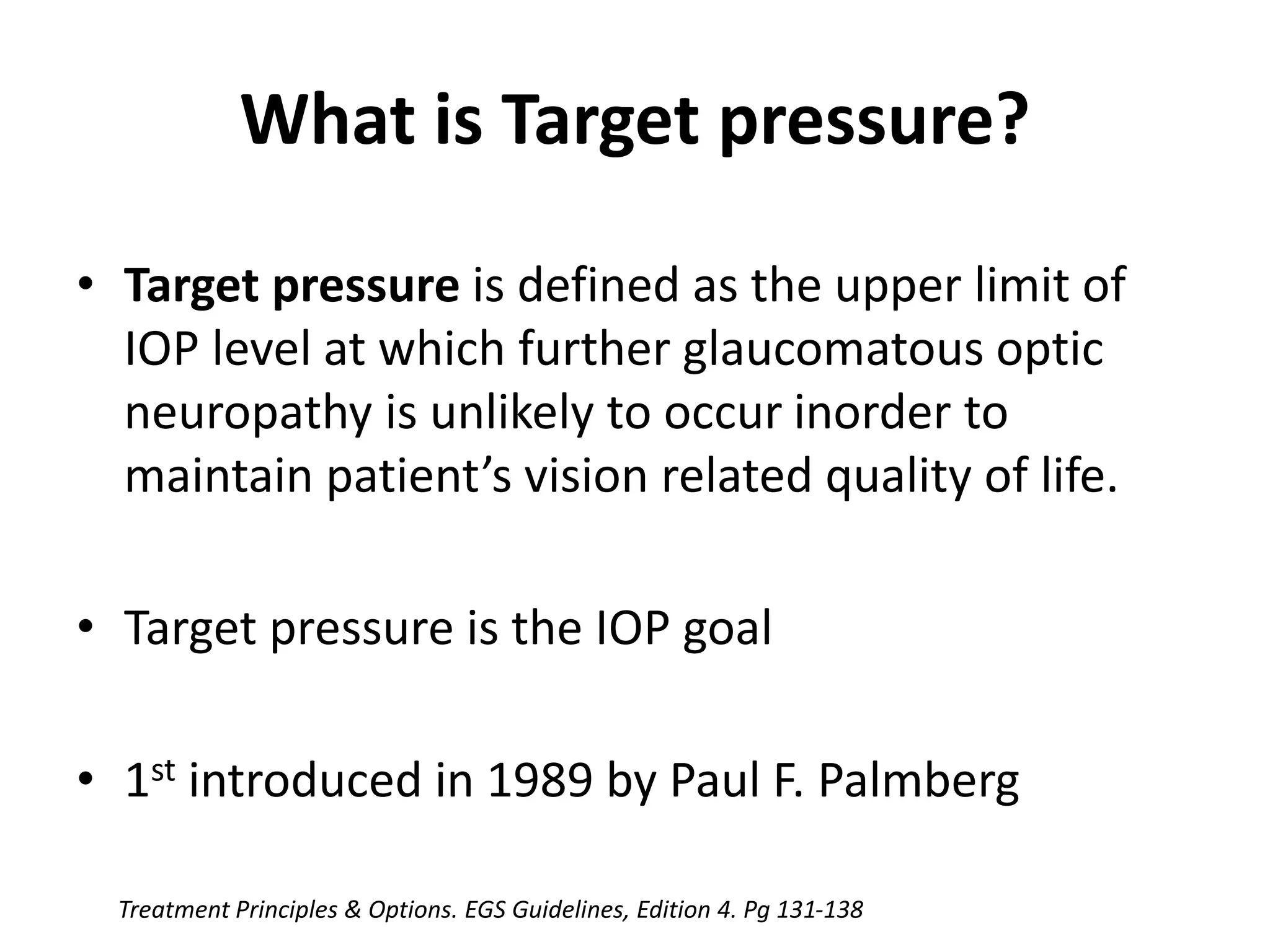 CCT and TARGET PRESSURE in Glaucoma Management - Pfizer Symposium.pptx