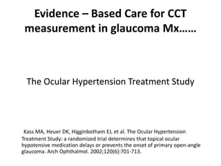 CCT and TARGET PRESSURE in Glaucoma Management - Pfizer Symposium.pptx
