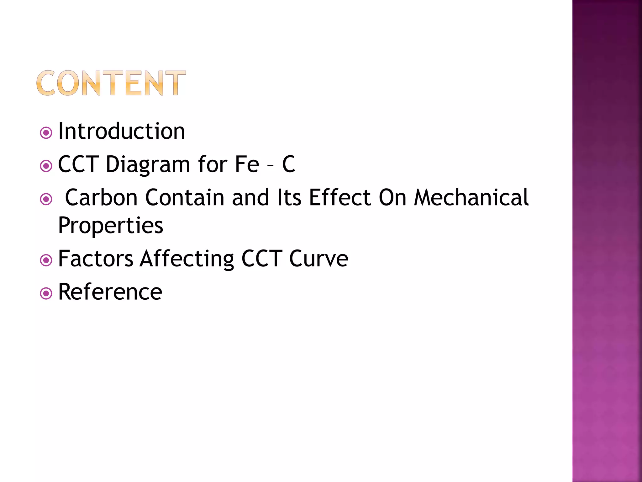 CCt Curve (continuos cooling transformation) | PPTX