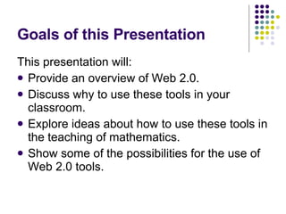 Integrating Web 2.0 Tools in the Math Classroom | PPT