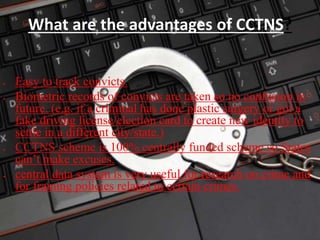 Crime and Criminal Tracking Network Systems (CCTNS) | PPTX