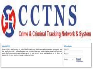 Crime and Criminal Tracking Network Systems (CCTNS) | PPT