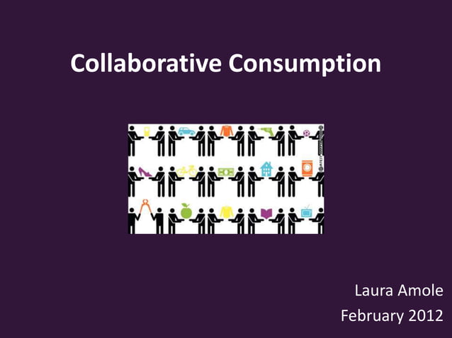 Collaborative Consumption | PPTX