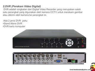 CCTV, instalasi dan komponen tambahan | PPTX
