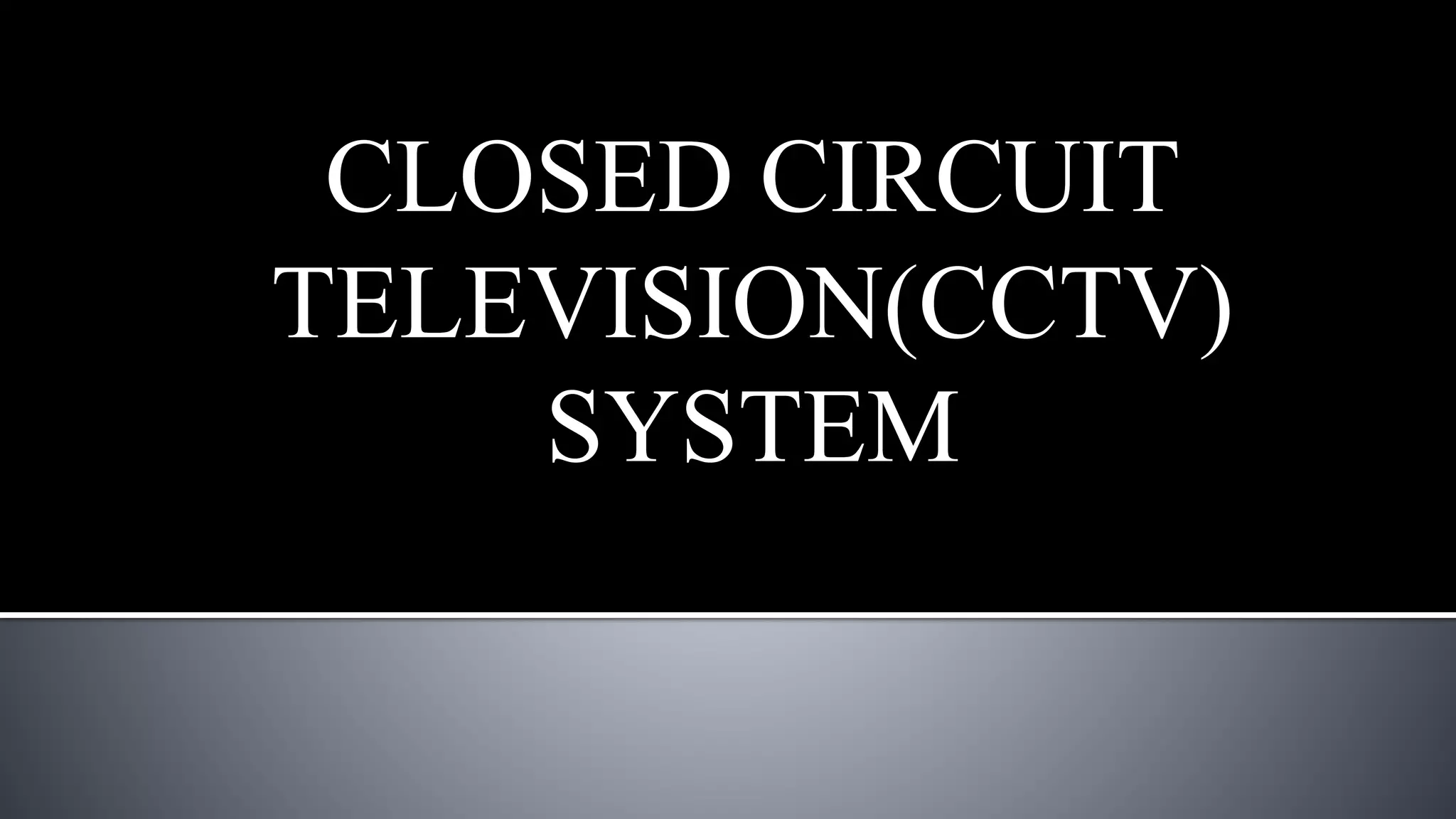 CCTV | PPTX
