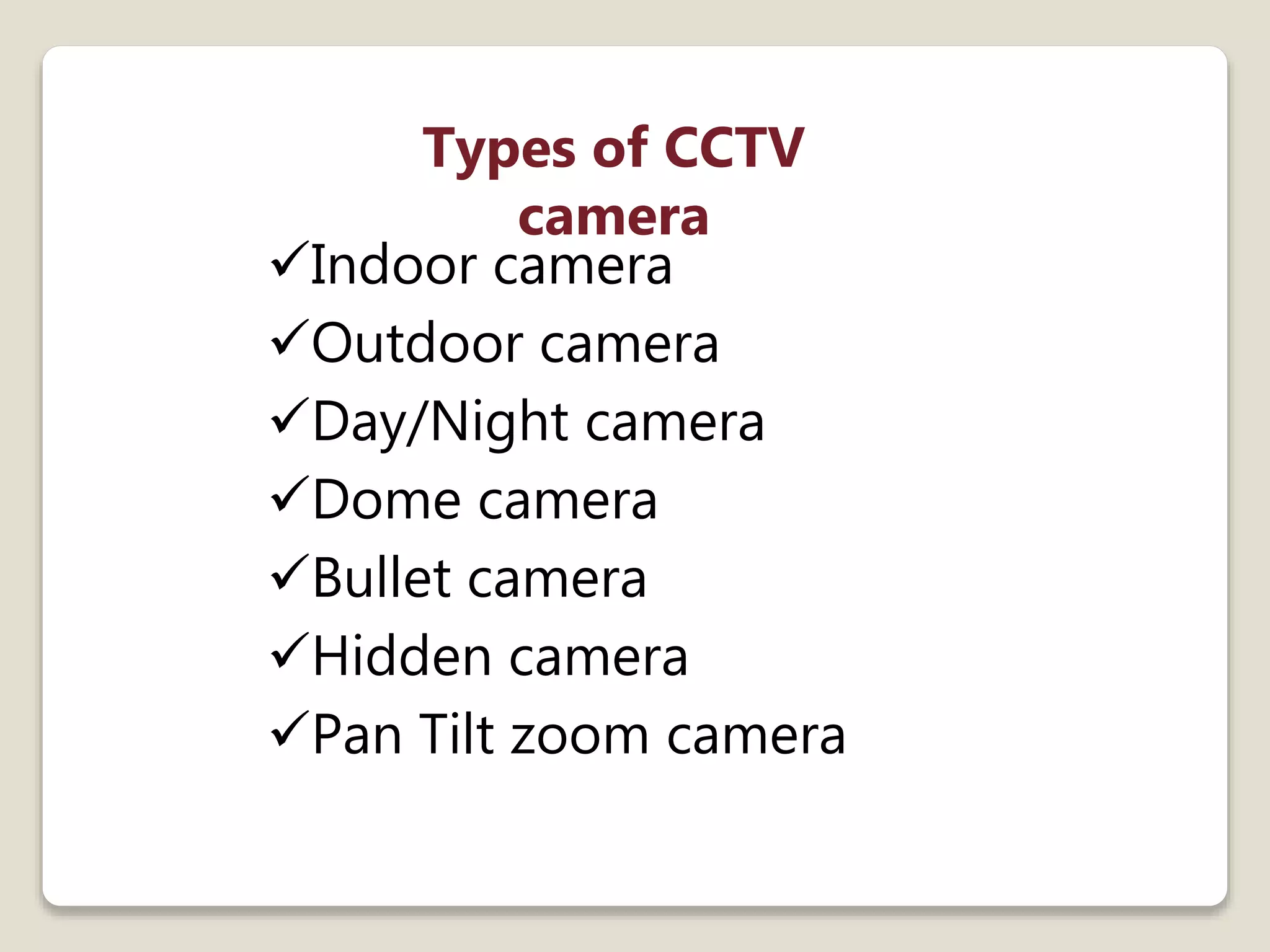 CCTV-Camera-and-Types.9087527.pptx